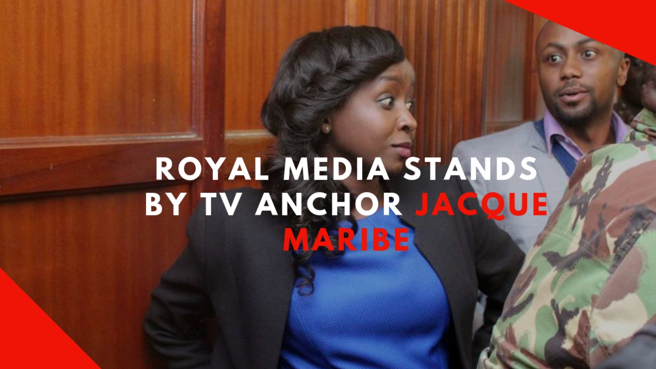 Royal Media stands by TV anchor Jacque Maribe – Nairobi News