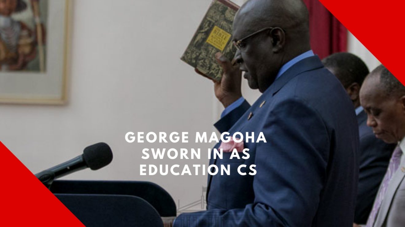 George Magoha sworn in as Education CS – Nairobi News